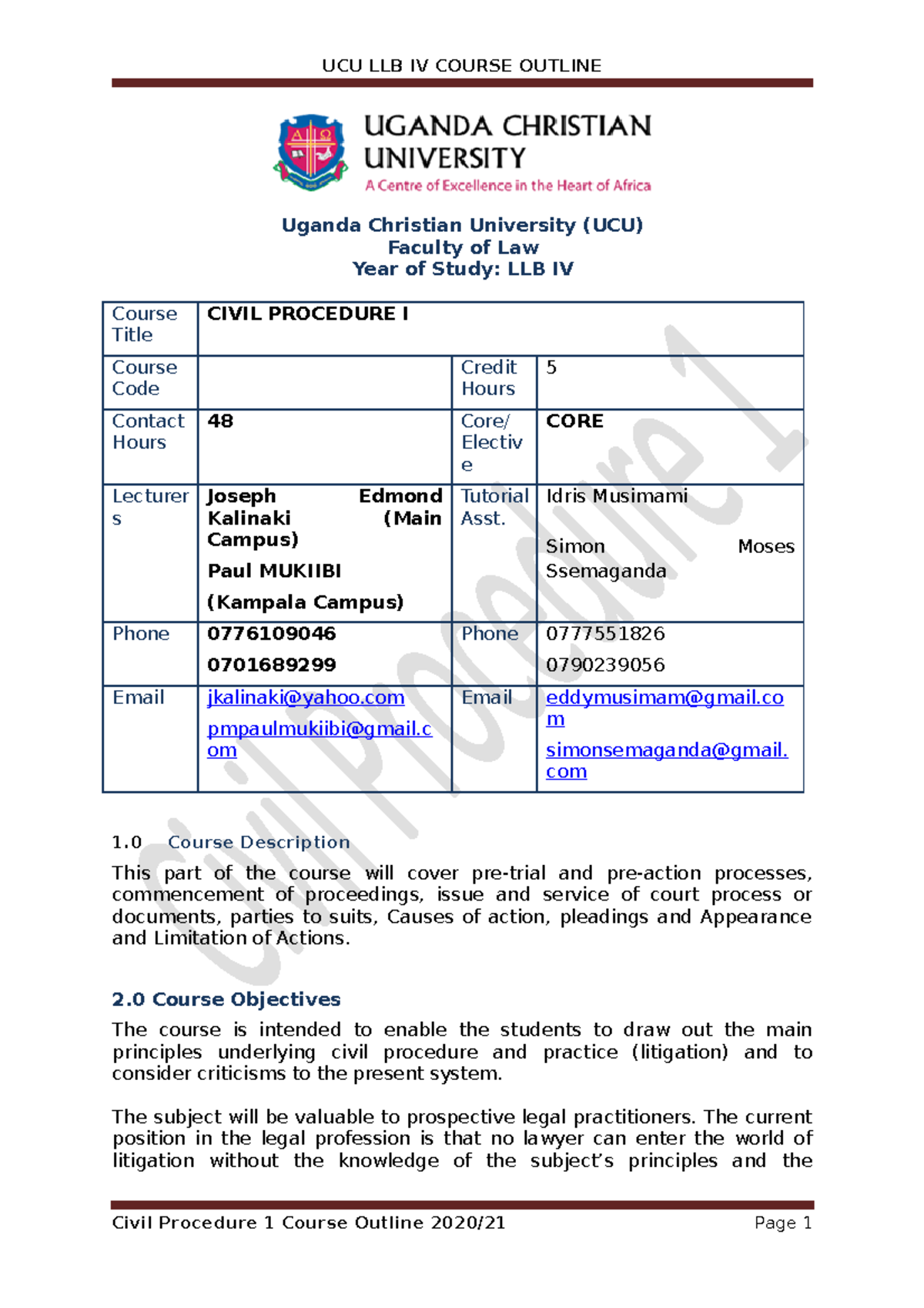 LLB IV Civil Procedure I Course Outline CP1 2020/21 - Uganda Christian University - Studocu