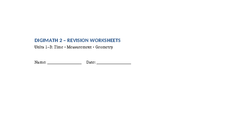DIGIMATH 2 REVISION WORKSHEETS: Units 1-3 Overview - Studocu