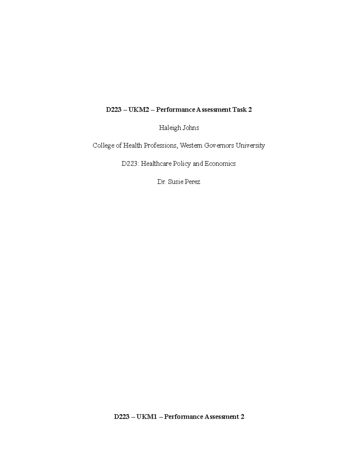 D223(V2) Task 2 - Haleigh Johns Revised - D223 – UKM2 – Performance ...