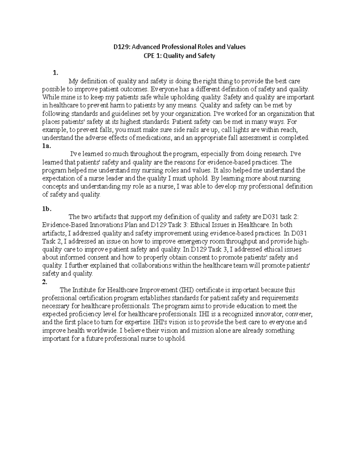 CPE 1 Quality and Safety - D129: Advanced Professional Roles and Values ...