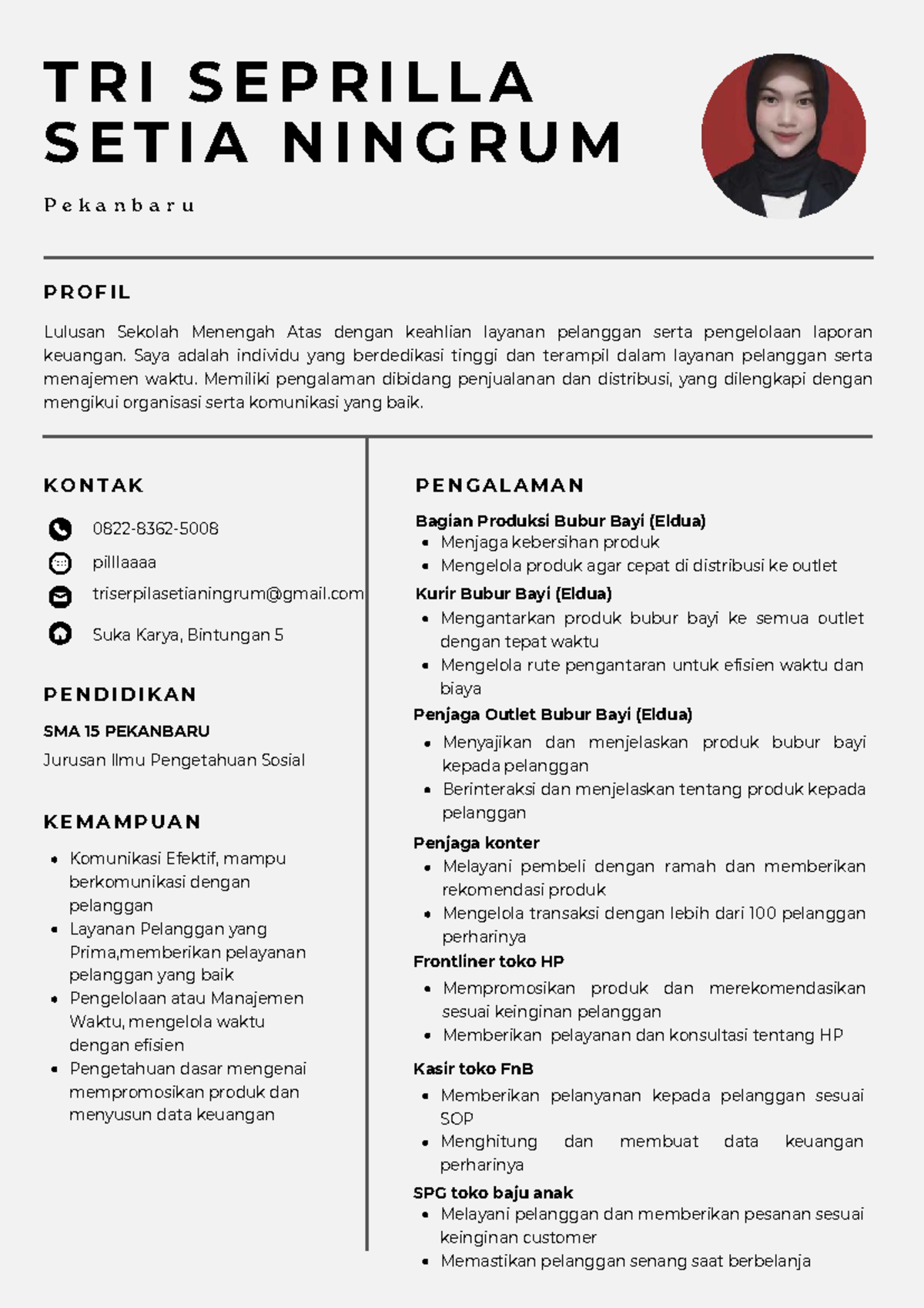 TRI SEPRILLA SETIA NINGRUM - CV Lulusan SMA Layanan Pelanggan ...