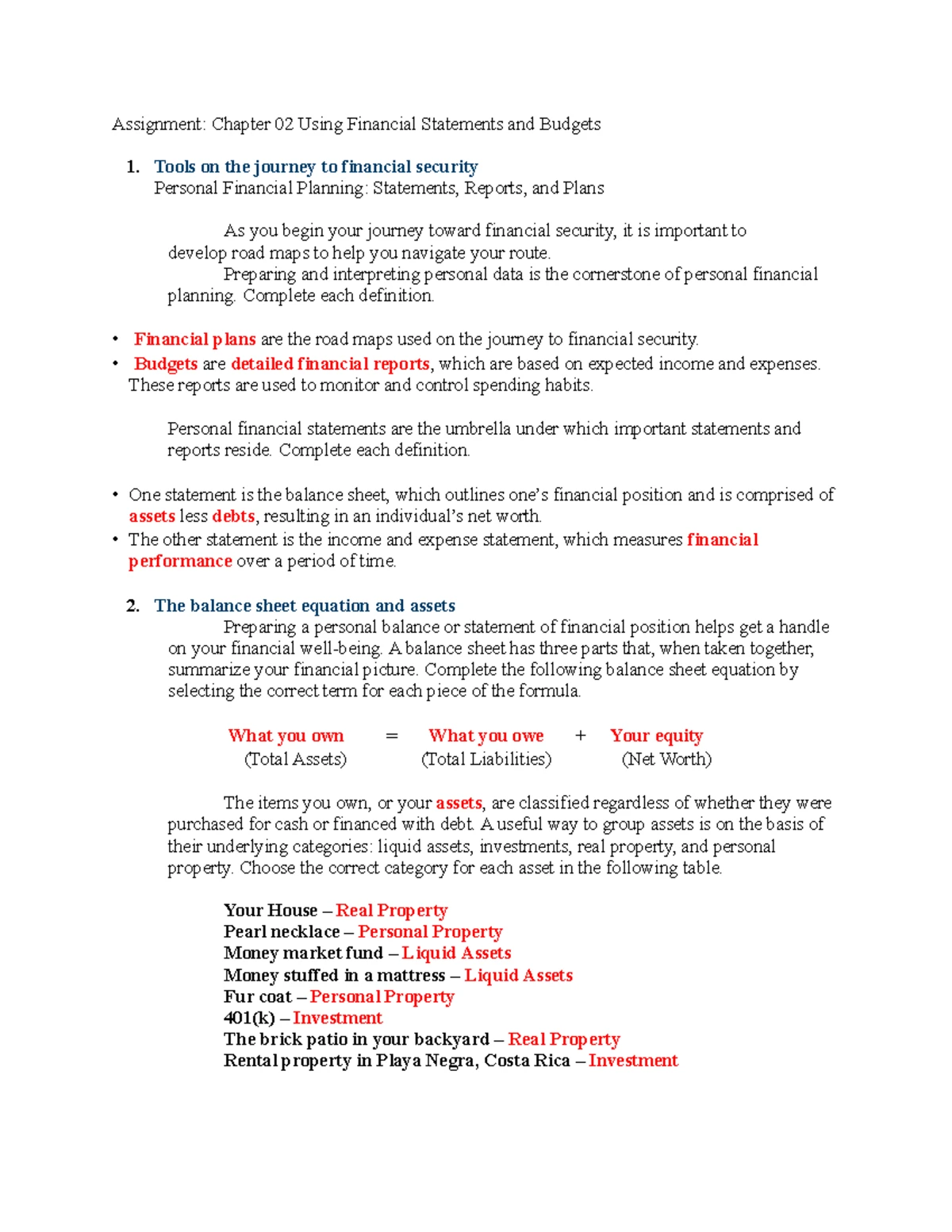 Ch 2 Assignment - Assignment: Chapter 02 Using Financial Statements and Budgets 1. Tools on the ...