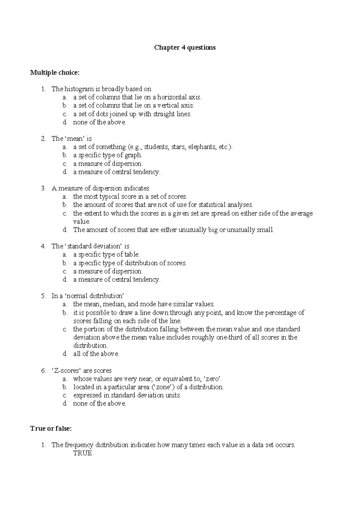 Chapter 4 Test Questions: Multiple Choice & True/False - Studocu