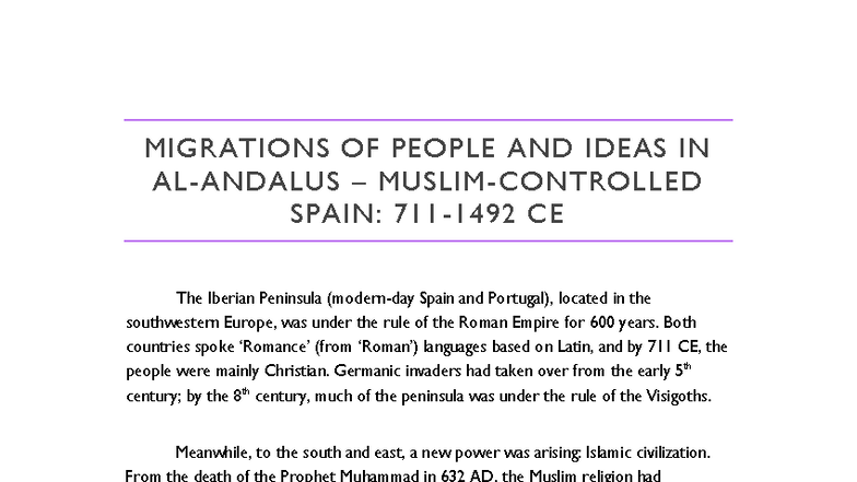 Muslim Controlled Spain 711-1492 CE - MIGRATIONS OF PEOPLE AND IDEAS IN ...