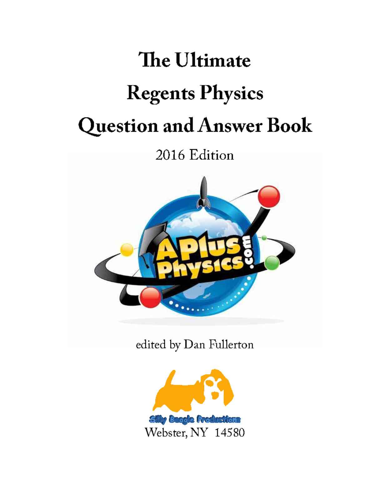 APlusPhysics: Regents Physics Q&A Key 2016 Edition - Studocu