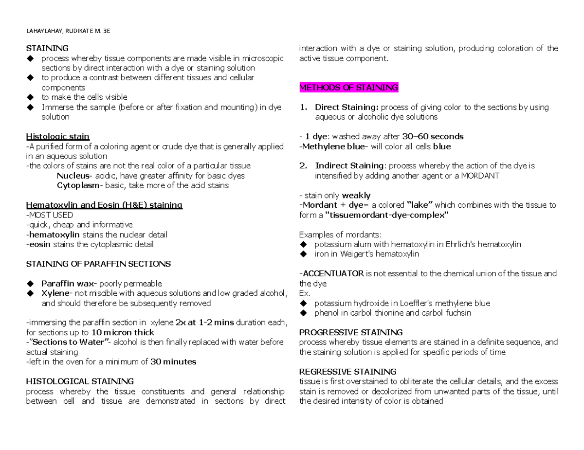 Staining Summary - STAINING process whereby tissue components are made ...