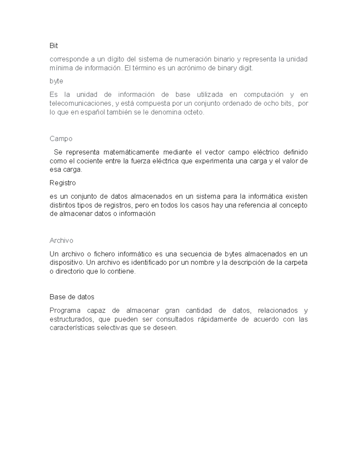 Bit, Byte, campo, resgistro, archivo y base de datos - Bit corresponde ...