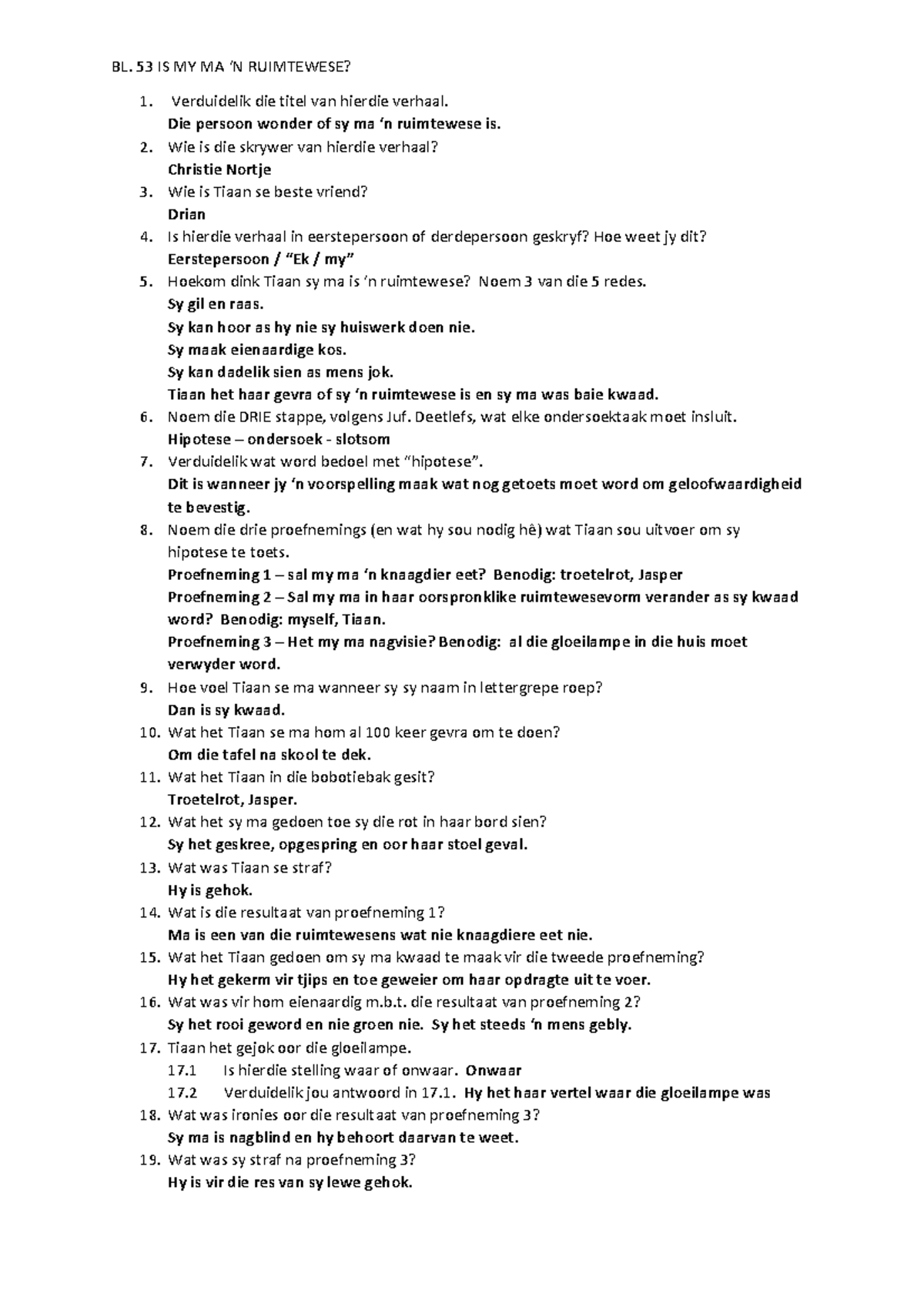 Is Ma 'n Ruimtewese? BL. 53 - Memo Antwoorde - Studocu