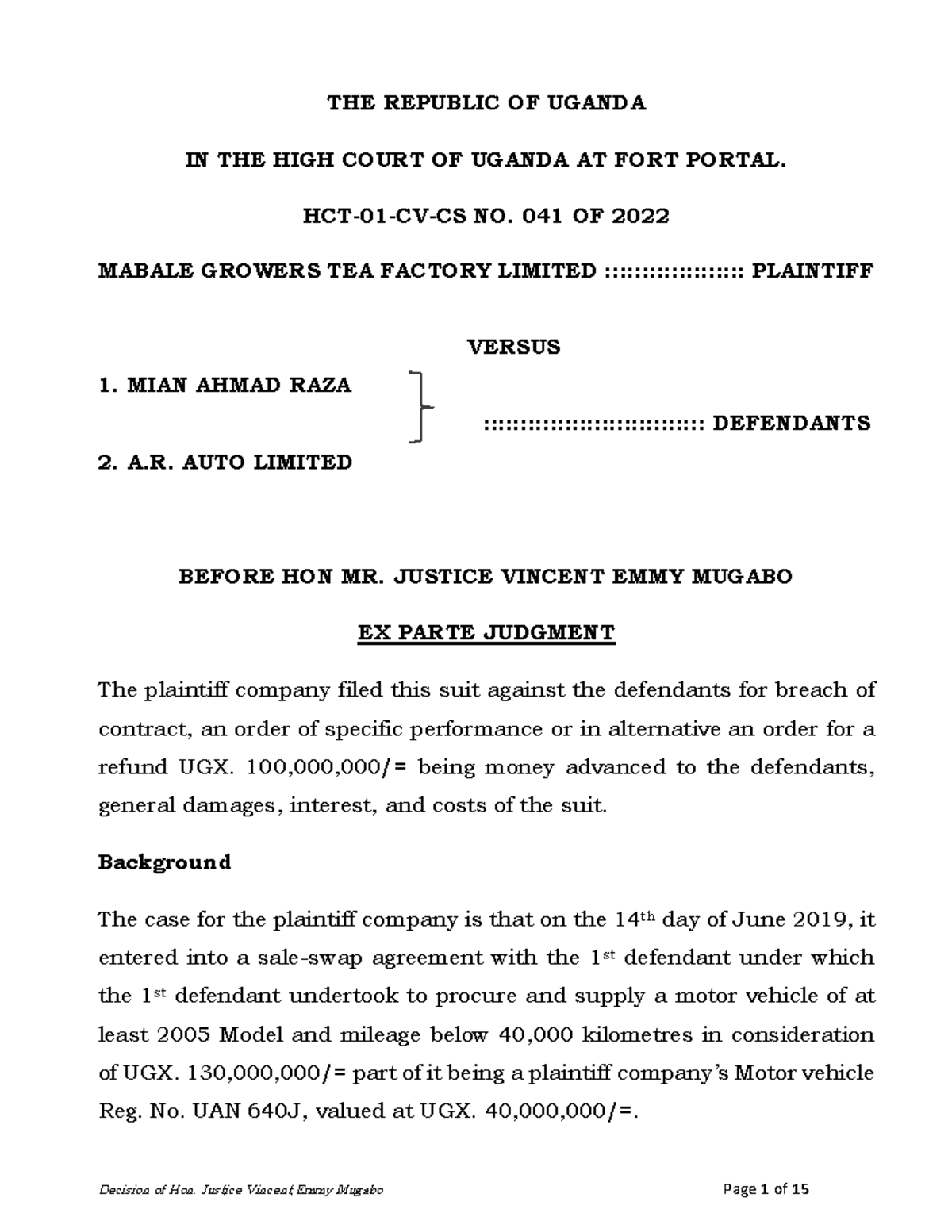 Mabale Growers Tea Factory Ltd v Mian Ahmad Raza & A.R. Auto Ltd (Civil ...