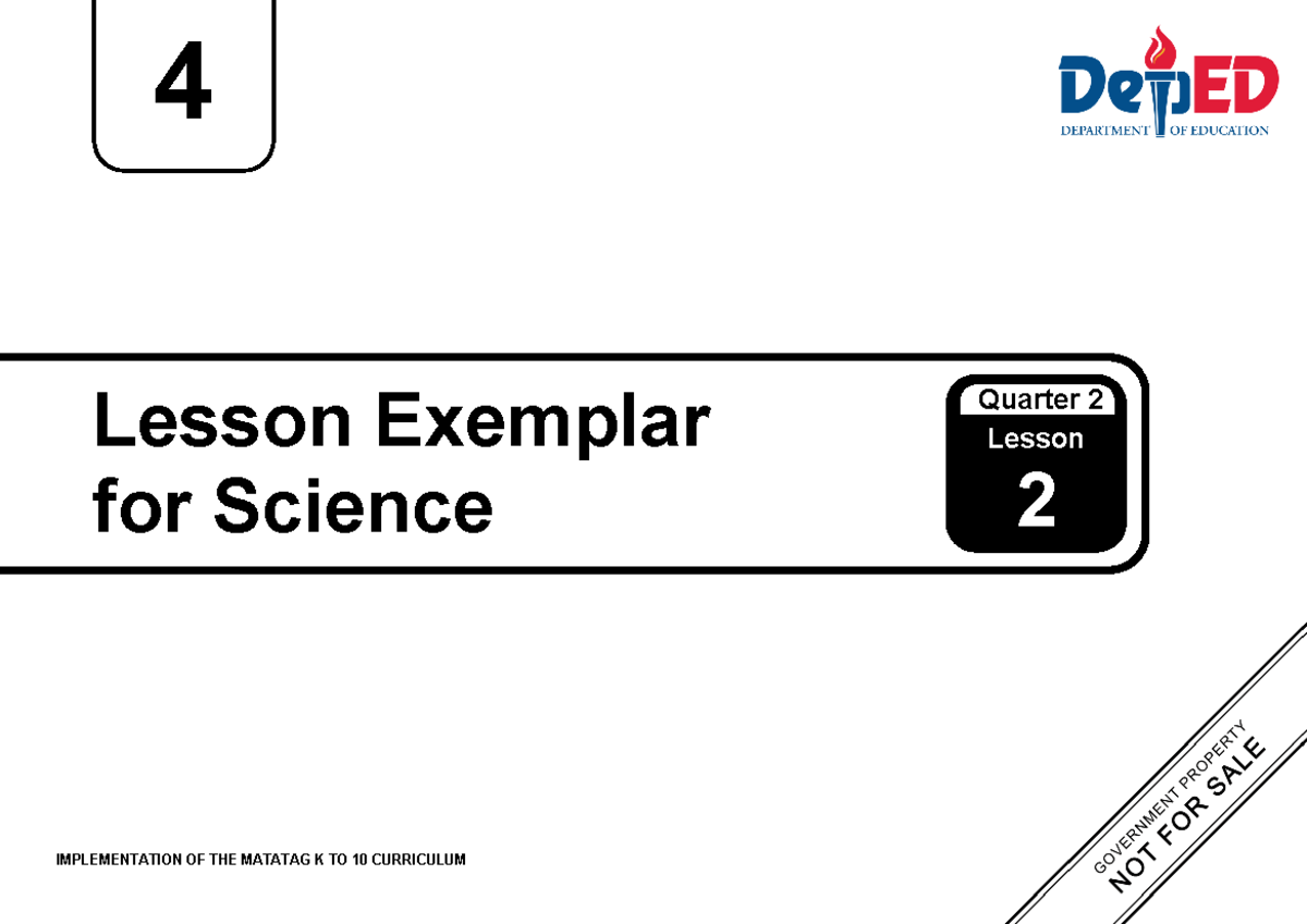 Q2 LE Science 4 Lesson 2 Week 2 - IMPLEMENTATION OF THE MATATAG K TO 10 ...