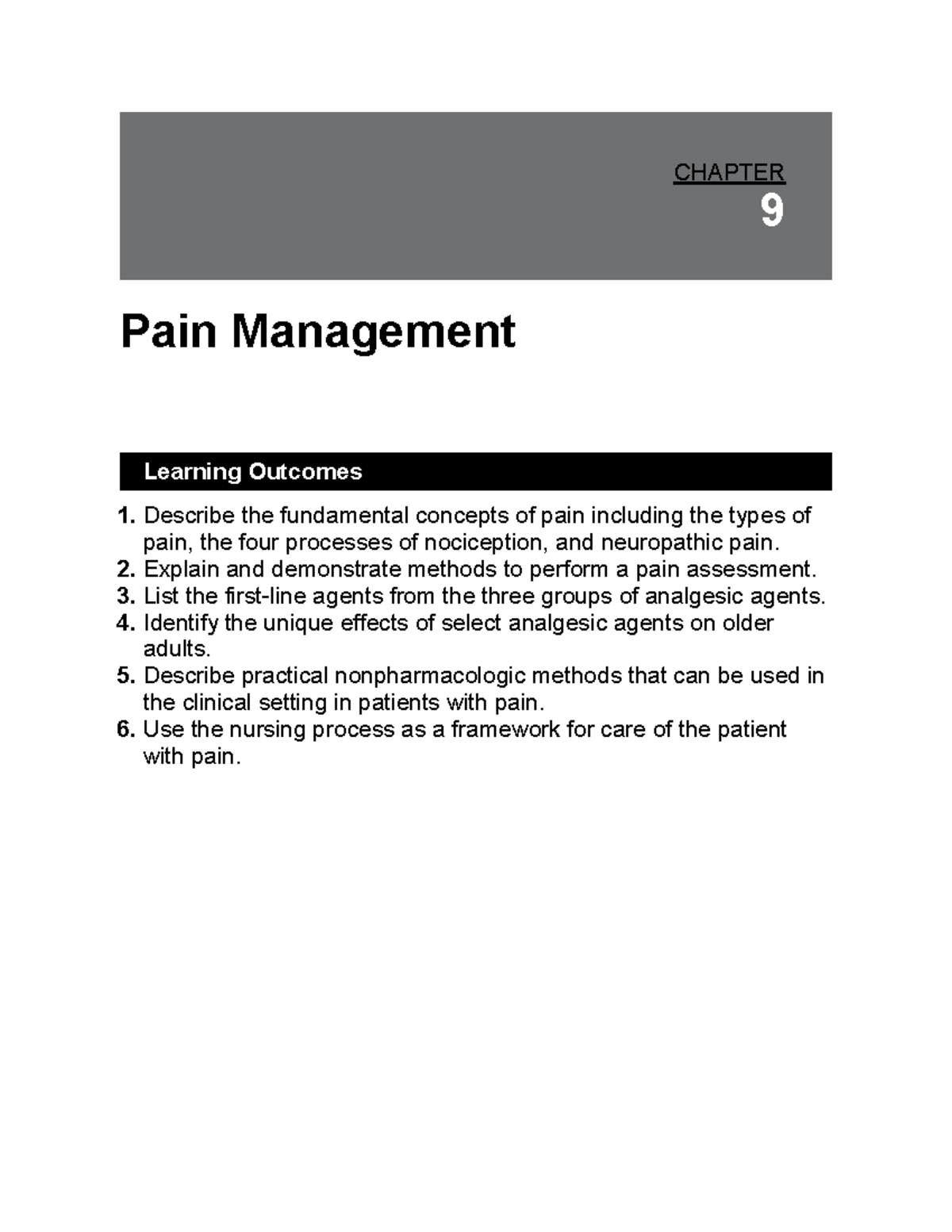 9 Pain Management workbook - CHAPTER 9 Pain Management Learning Outcomes Describe the ...