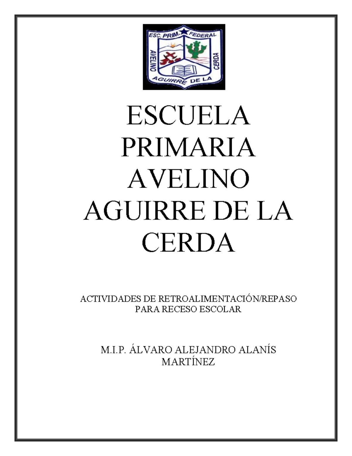 Actividades de retroalimentación y repaso para receso escolar (Enlaces ...