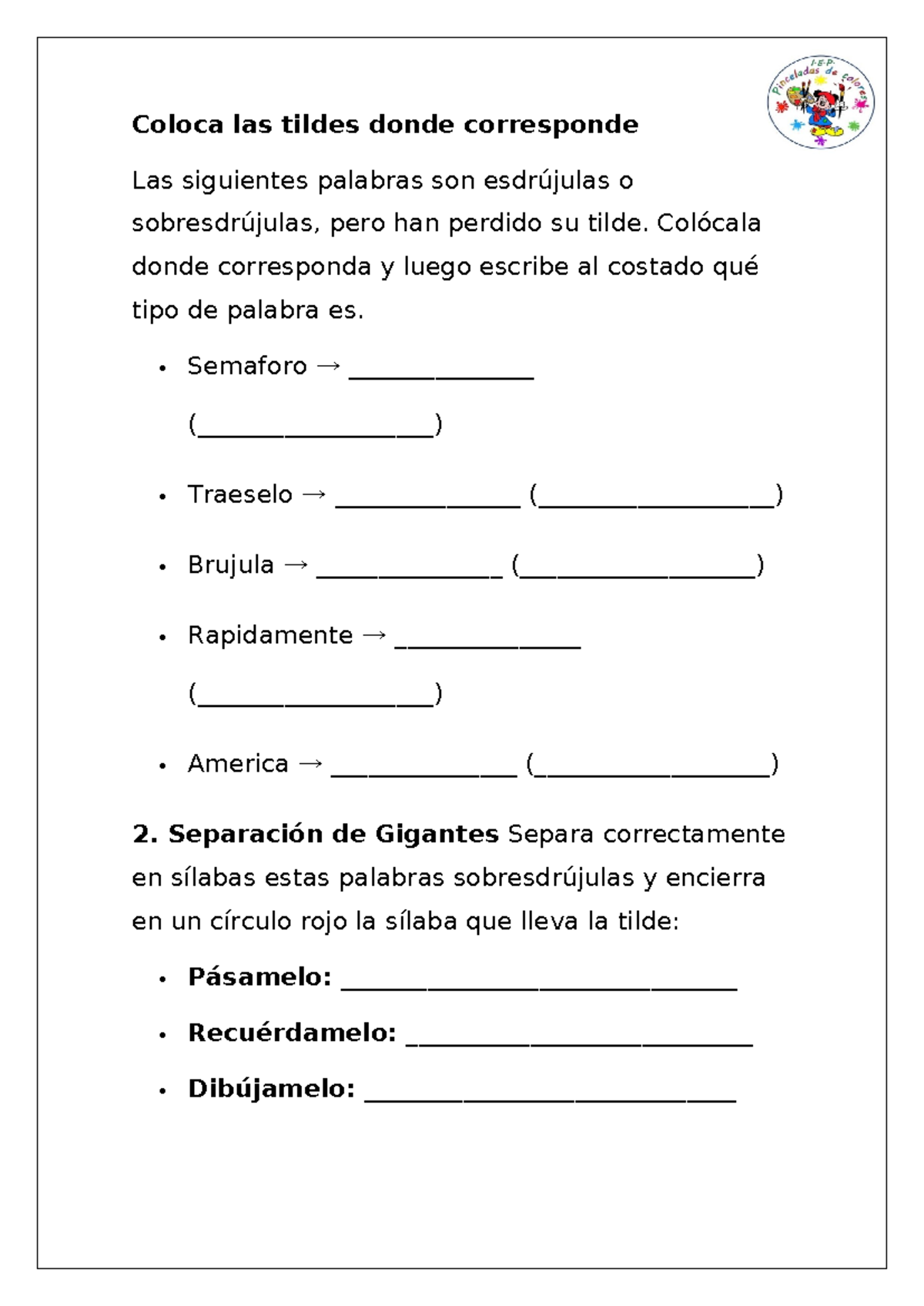 Tarea esdrujulas y sobre esdrujula - Coloca las tildes donde ...