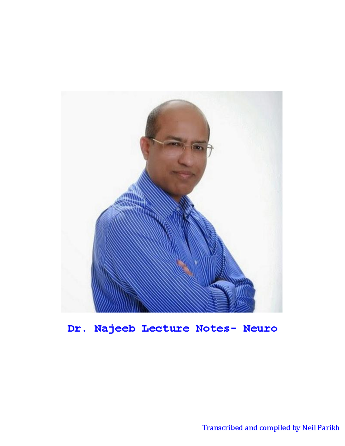 Dr. Najeeb's Neuroanatomy Lecture Notes - Comprehensive Overview - Studocu