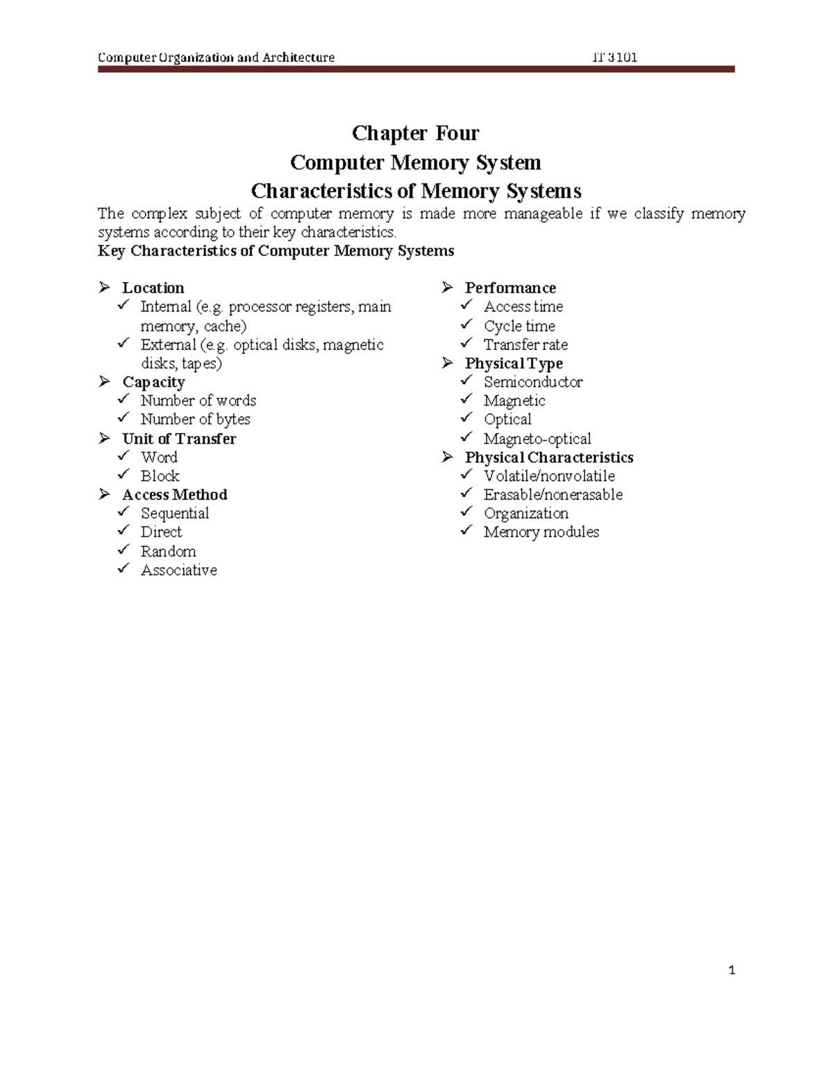 Computer Organization and Architecture IT 3101 Chapter 4: Memory System ...
