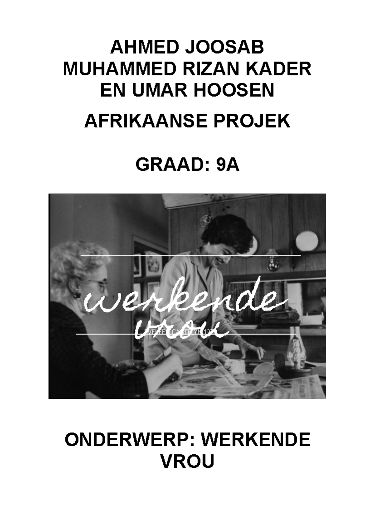 Afrikaans Graad 9A Essay: Werkende Vrou van Eveleen Castelyn - Studocu