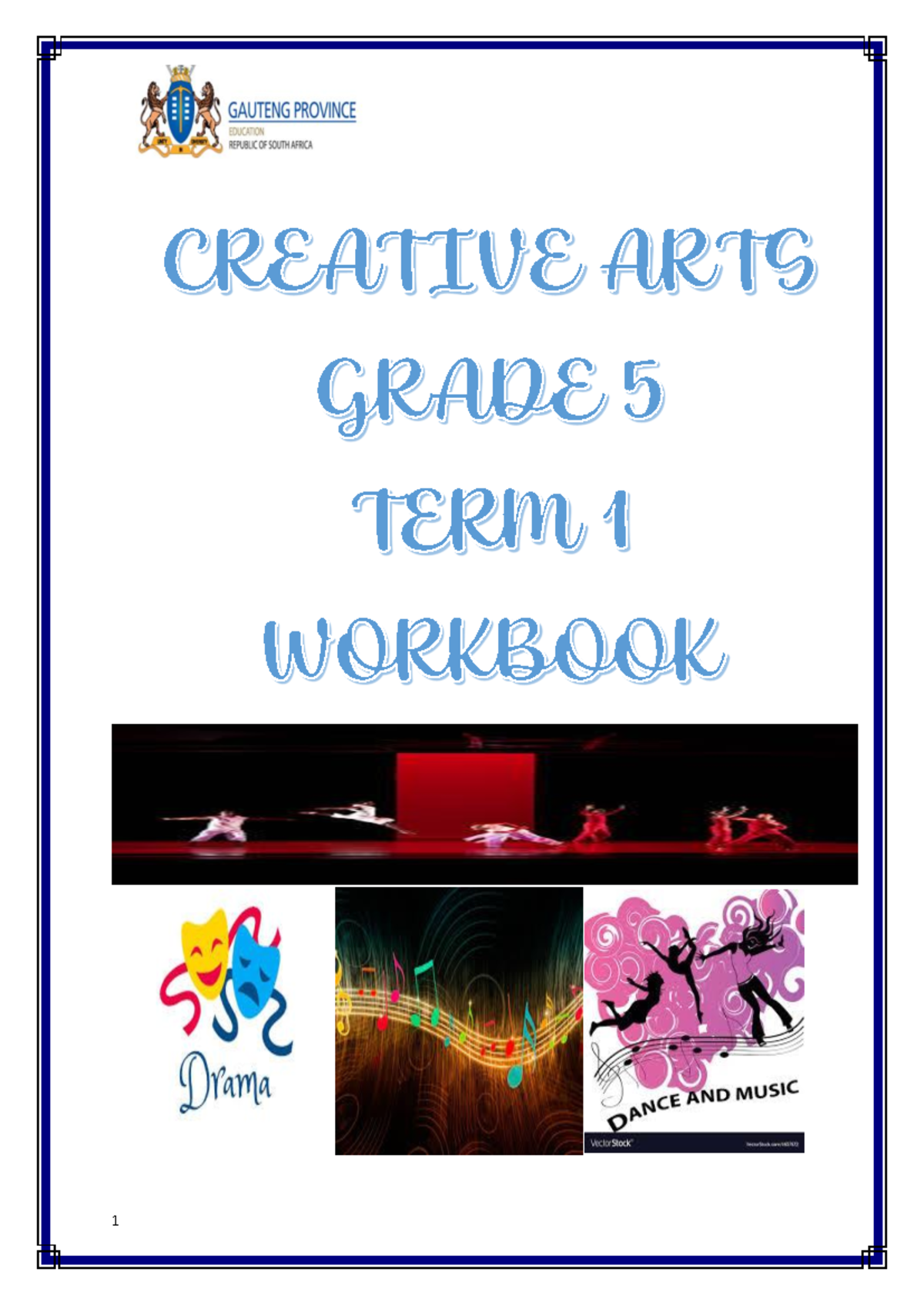 Creative Arts Workbook Grade 5: Performing Arts Term 1 Activities - Studocu