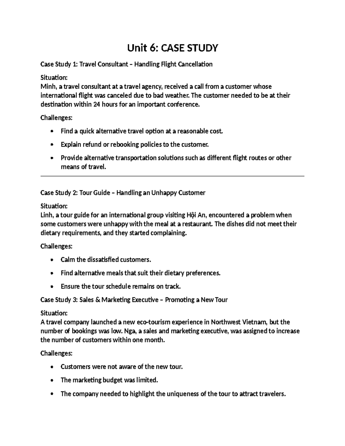 Unit 6 case study question - Unit 6: CASE STUDY Case Study 1: Travel ...