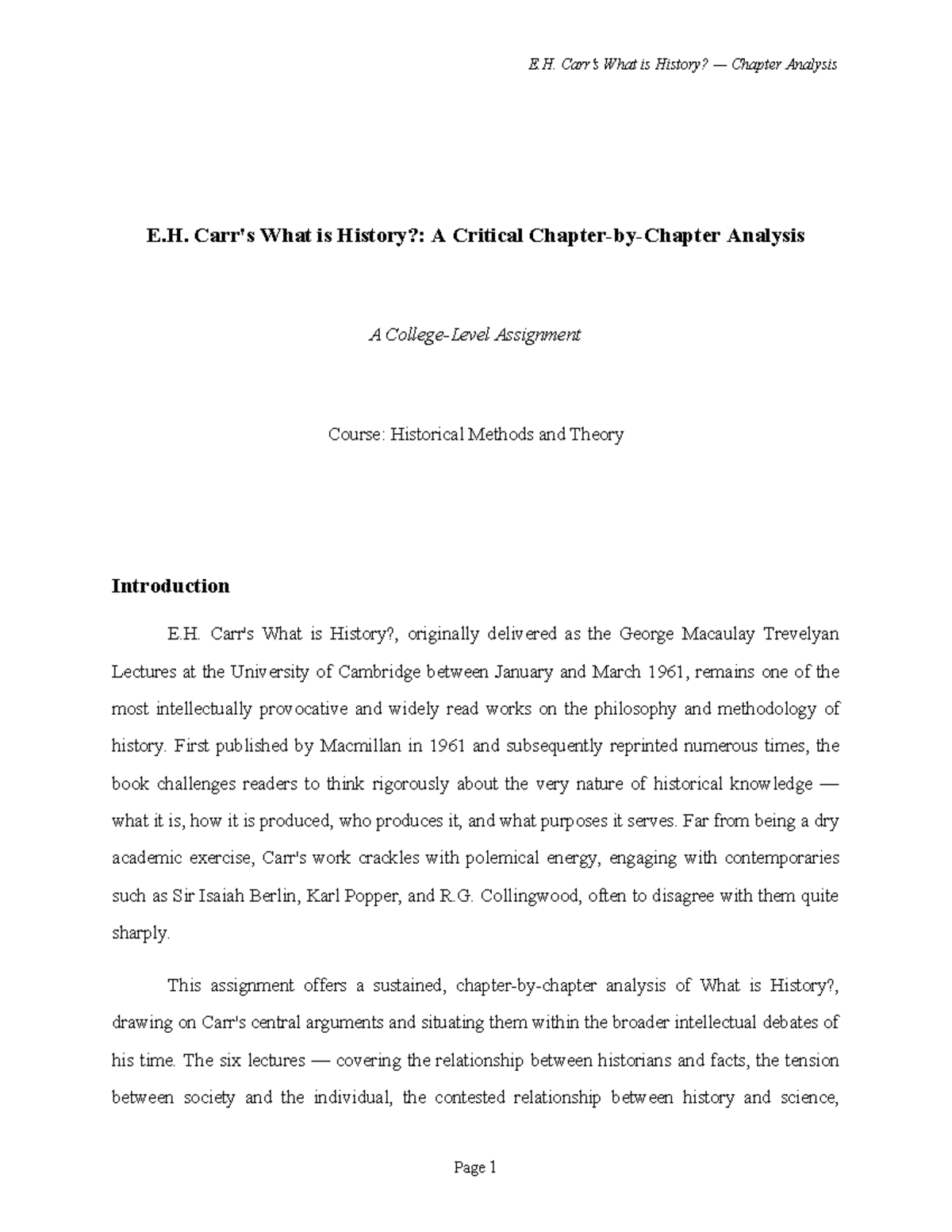 E.H. What is History? Chapter Analysis - Historical Methods & Theory ...