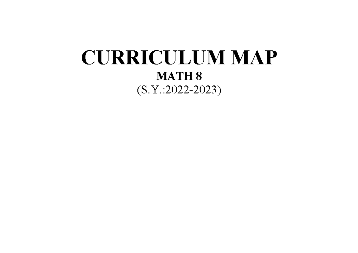 Curriculum Map Overview for MATH 8 (S.Y. 2022-2023) - Studocu