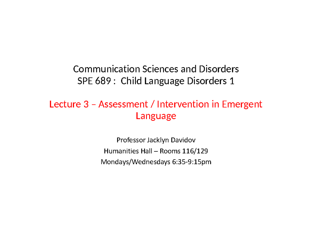 SPE 689: Assessment & Intervention in Emergent Language Development ...