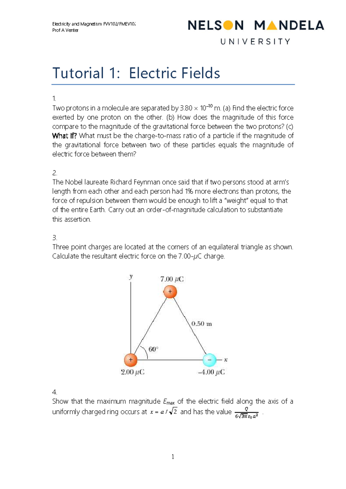 Electricity and Magnetism (PHYS 101) Tutorial 1: Electric Fields Analysis - Studocu