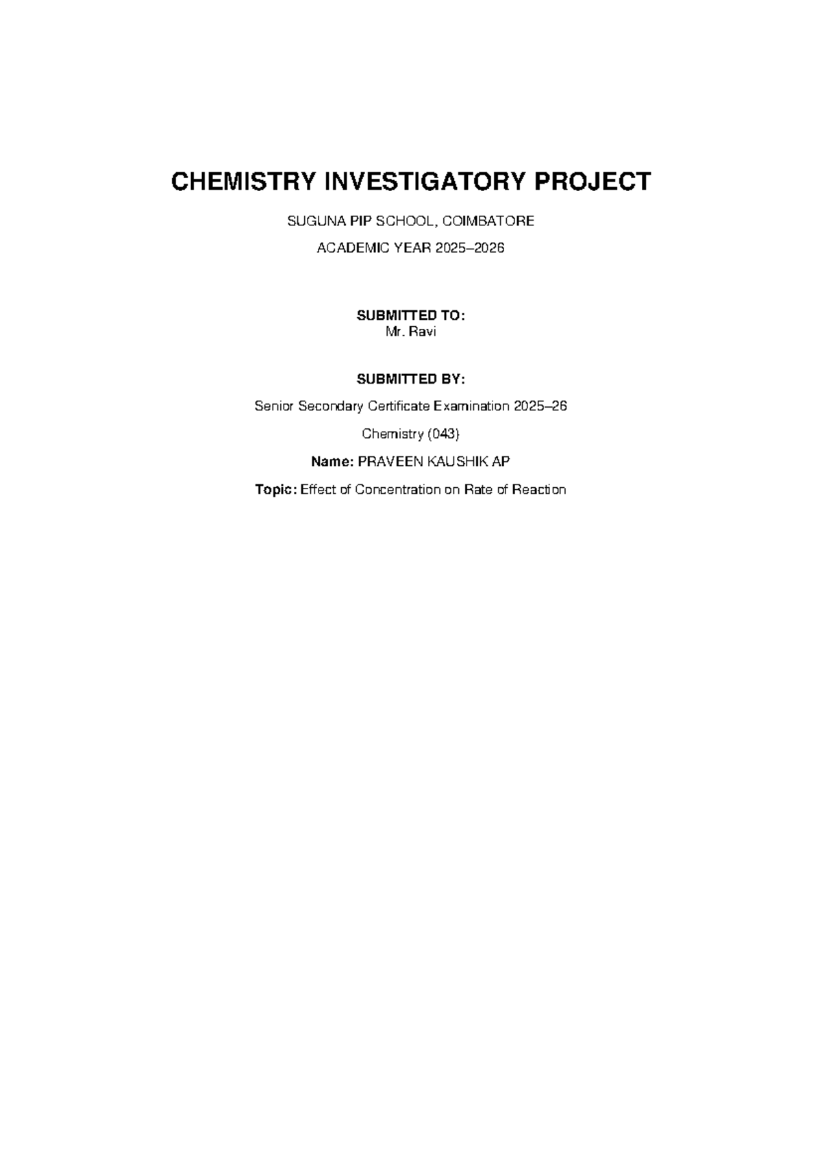 Chemistry Investigatory Project (043): Effect of Concentration on Rate ...