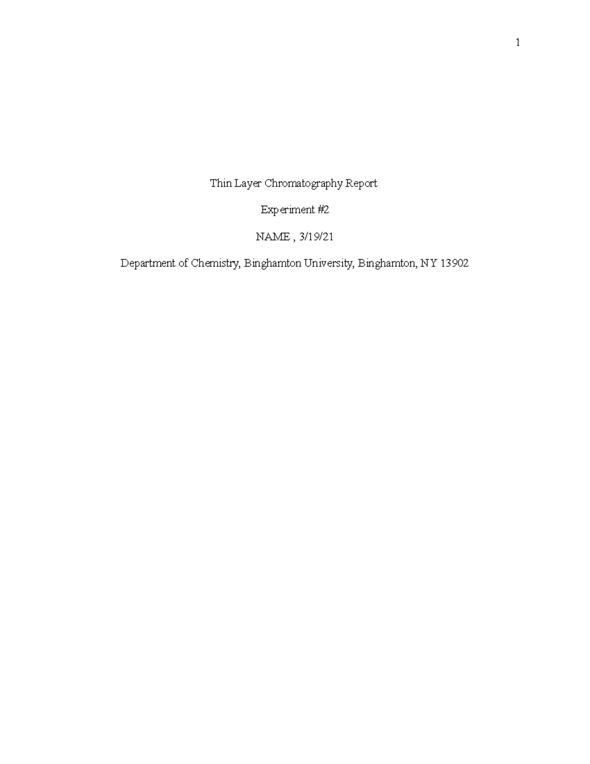 CHEM 102: Thin Layer Chromatography Experiment Report on Analgesics ...