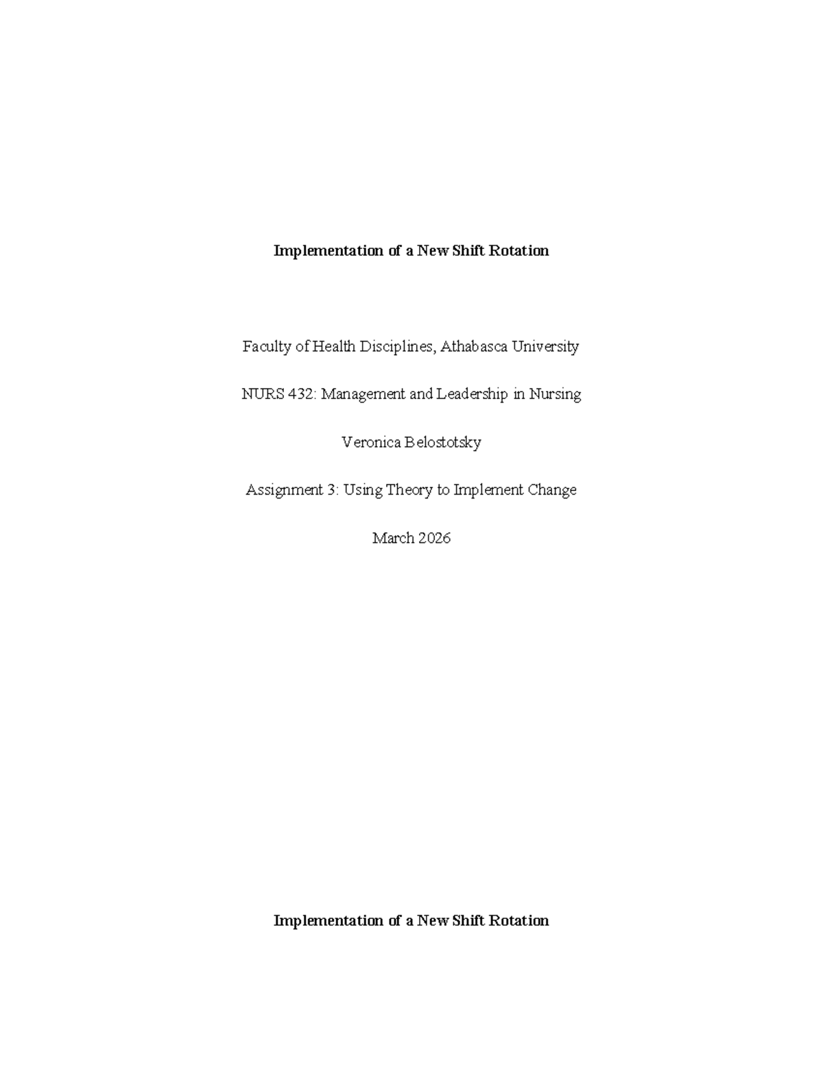 NURS 432: A3 - Implementing New Shift Rotation in Nursing - Studocu