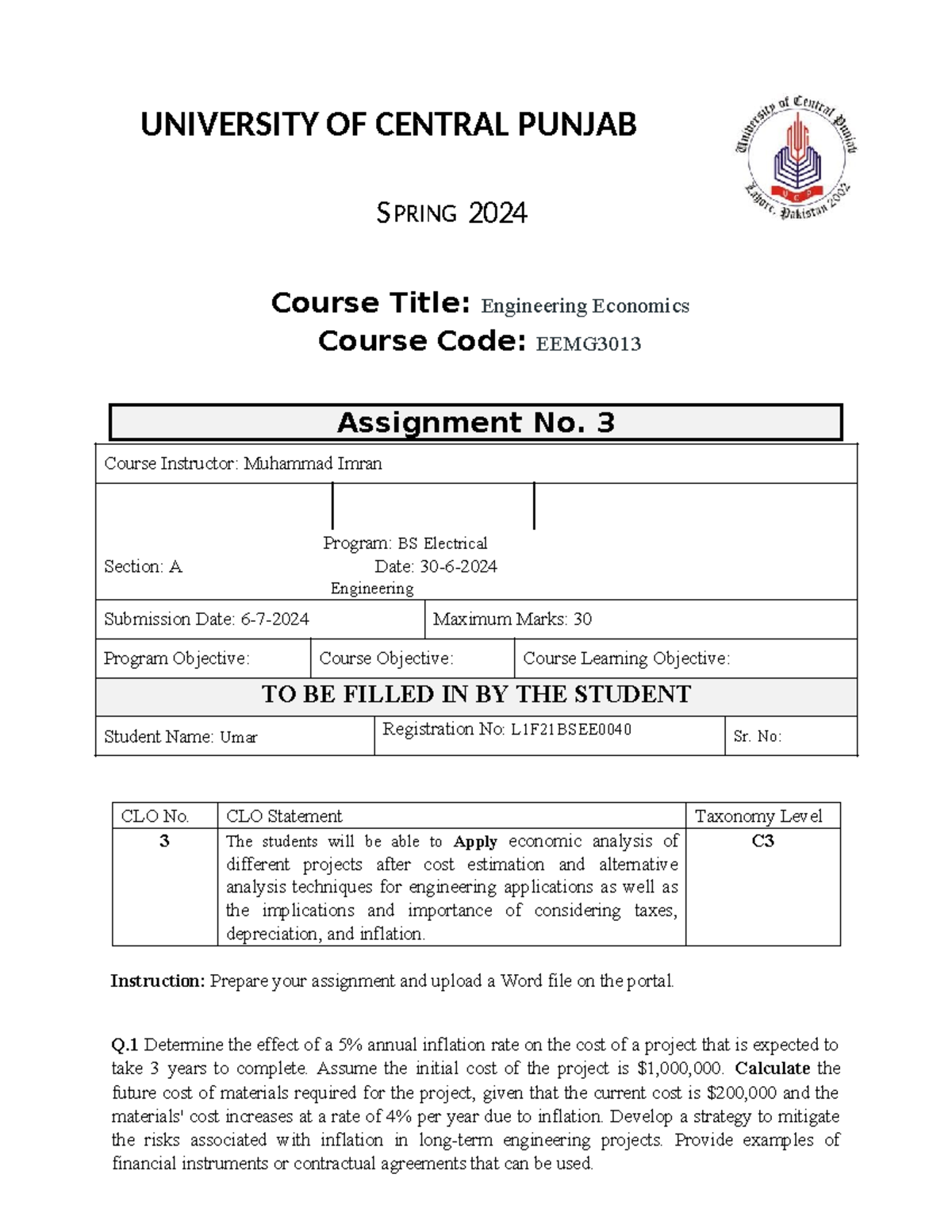 Assignment 3 Engineering Econommics Spring 2024 - Course Title: Engineering Economics Course ...