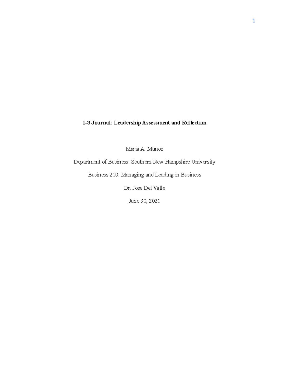1-3 Journal- Leadership Assessment and Reflection - Munoz Department of ...