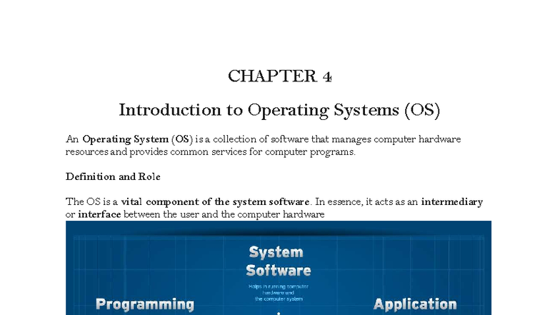 CHAPTER 4 - Introduction to Operating Systems (OS) Overview and ...