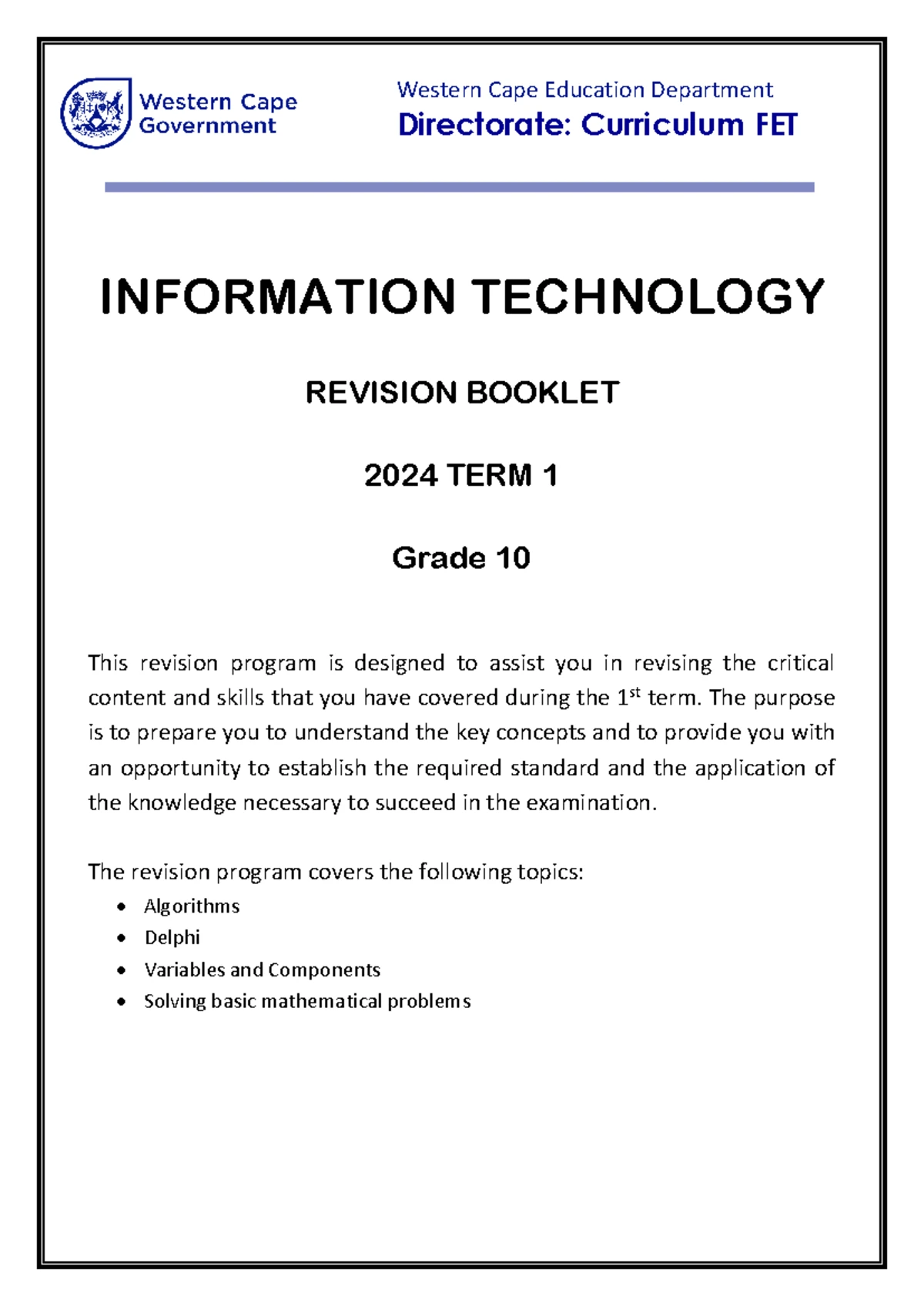 Gr 10 IT Revision Book T2 Theory - Western Cape Education Department Directorate: Curriculum FET ...