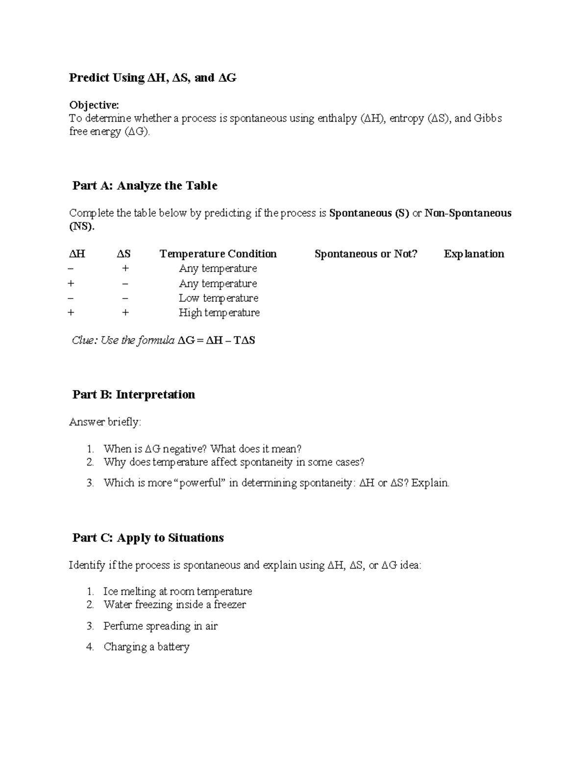 A Matter of Spontaneity: ΔH, ΔS, and ΔG Analysis Activity 1 - Studocu