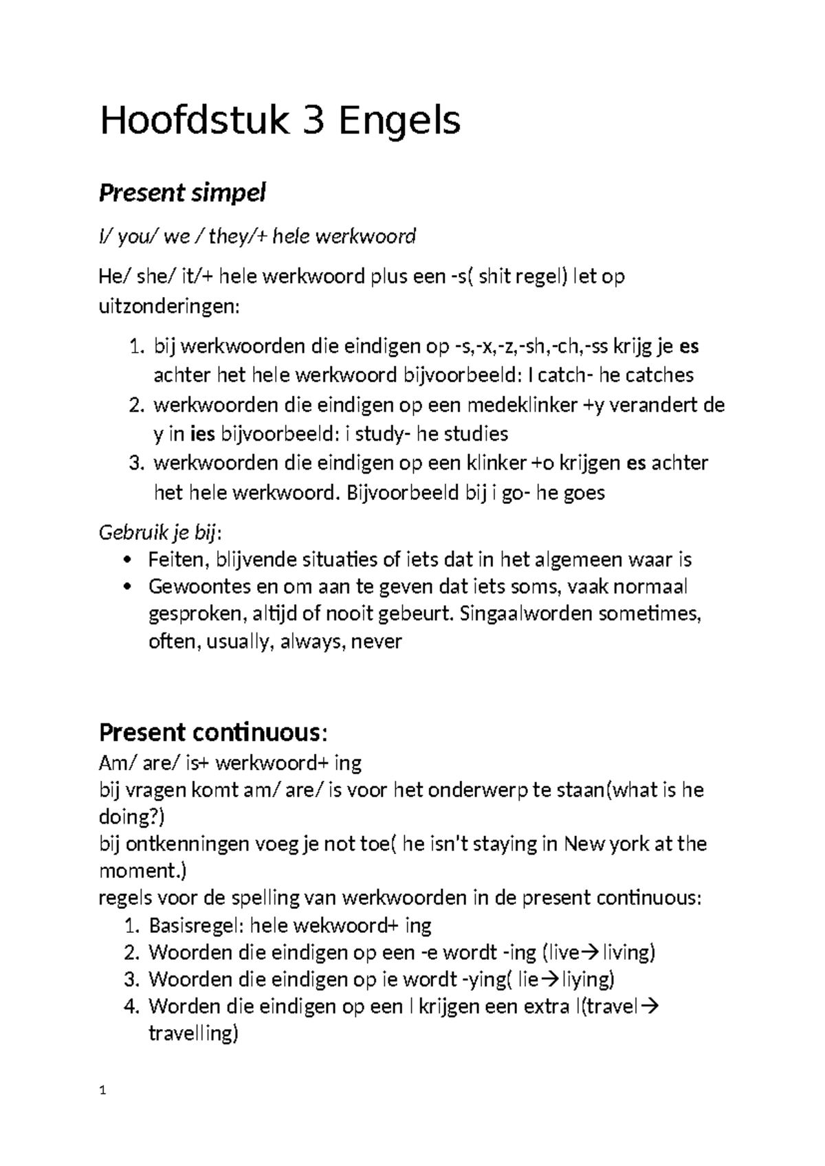 Samenvatting Engels Hoofdstukken 3 en 4: Present Simple & Continuous ...