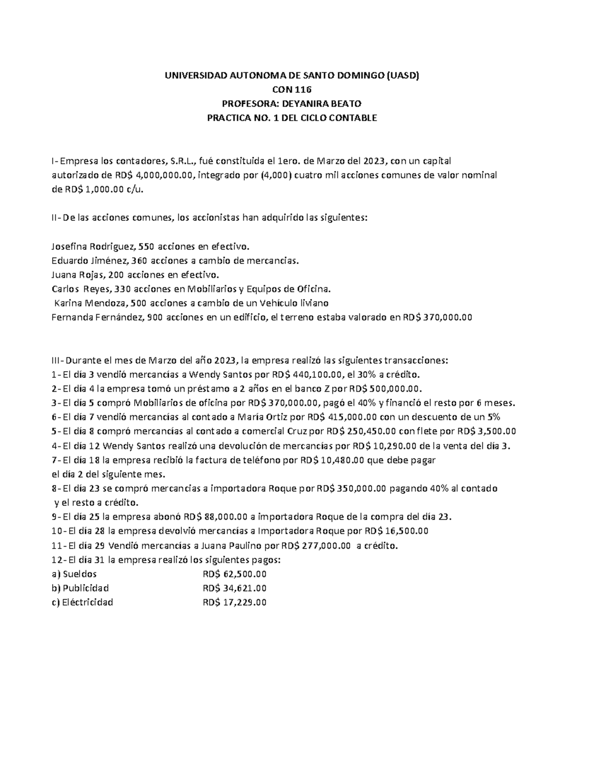 Práctica No. 1 del Ciclo Contable - UASD CON 116 - Studocu