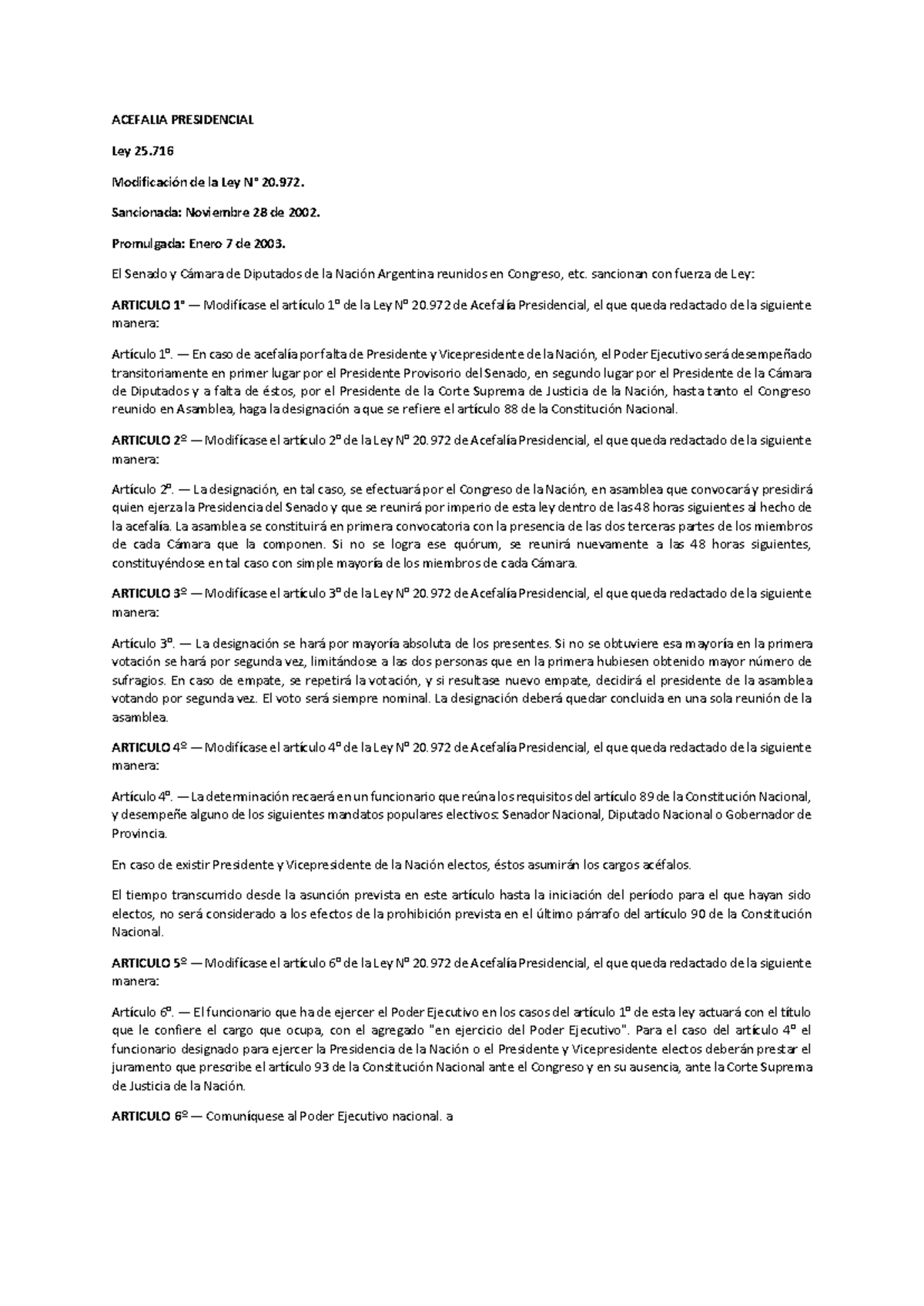 Ley de acefalía - Acefalia - ACEFALIA PRESIDENCIAL Ley 25. Modificación de la Ley N° 20 ...