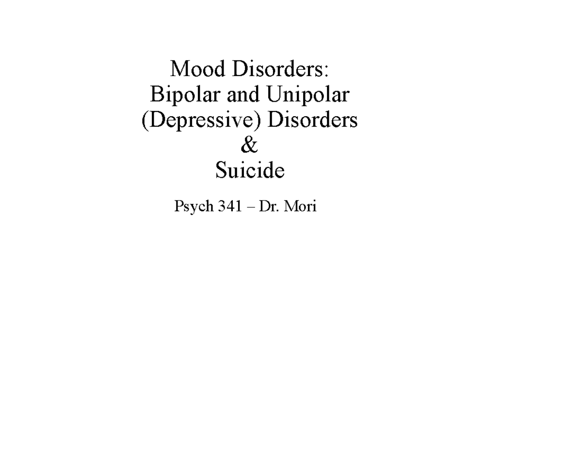 Psych 341: Mood Disorders and Suicide - Lecture Notes - Studocu