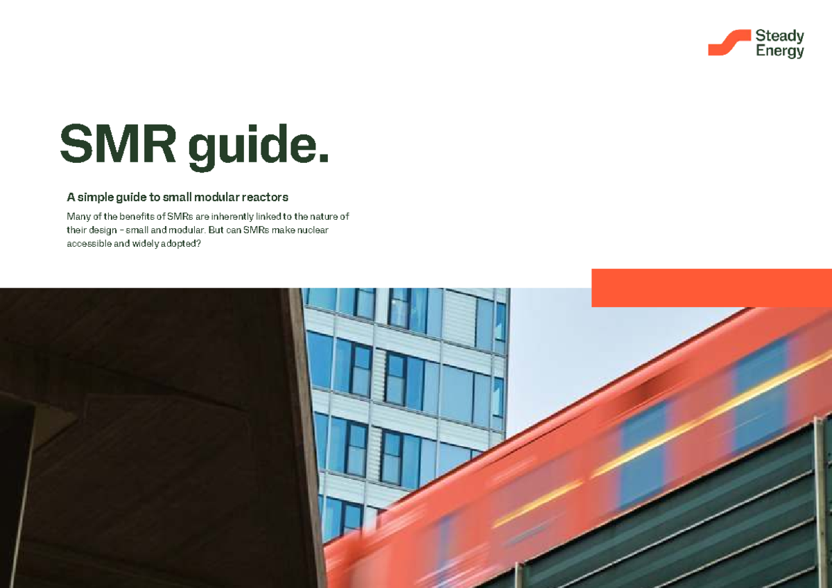 SMR Guide: Understanding Small Modular Reactors and Their Impact - Studocu