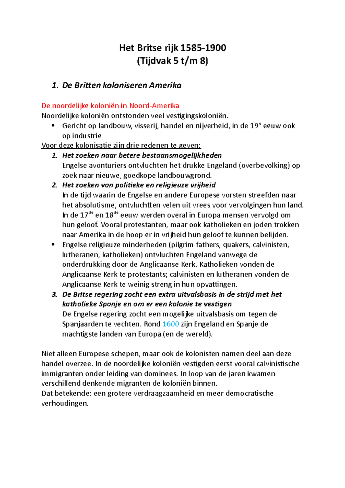 Britse Rijk 1585-1900: Kolonisatie, Oorlogen en Onafhankelijkheid ...