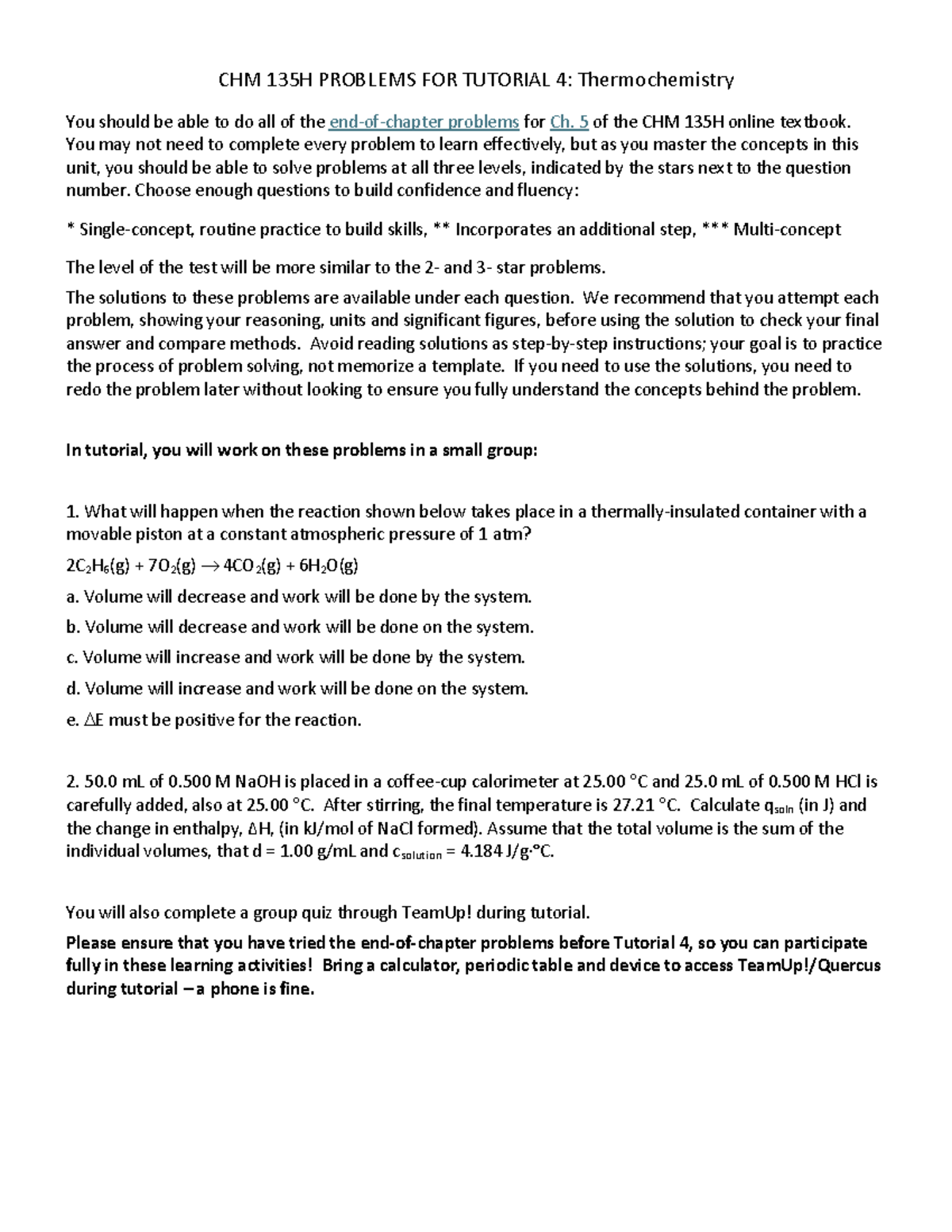 CHM 135H Tutorial 4 Problems: Thermochemistry Practice - Studocu