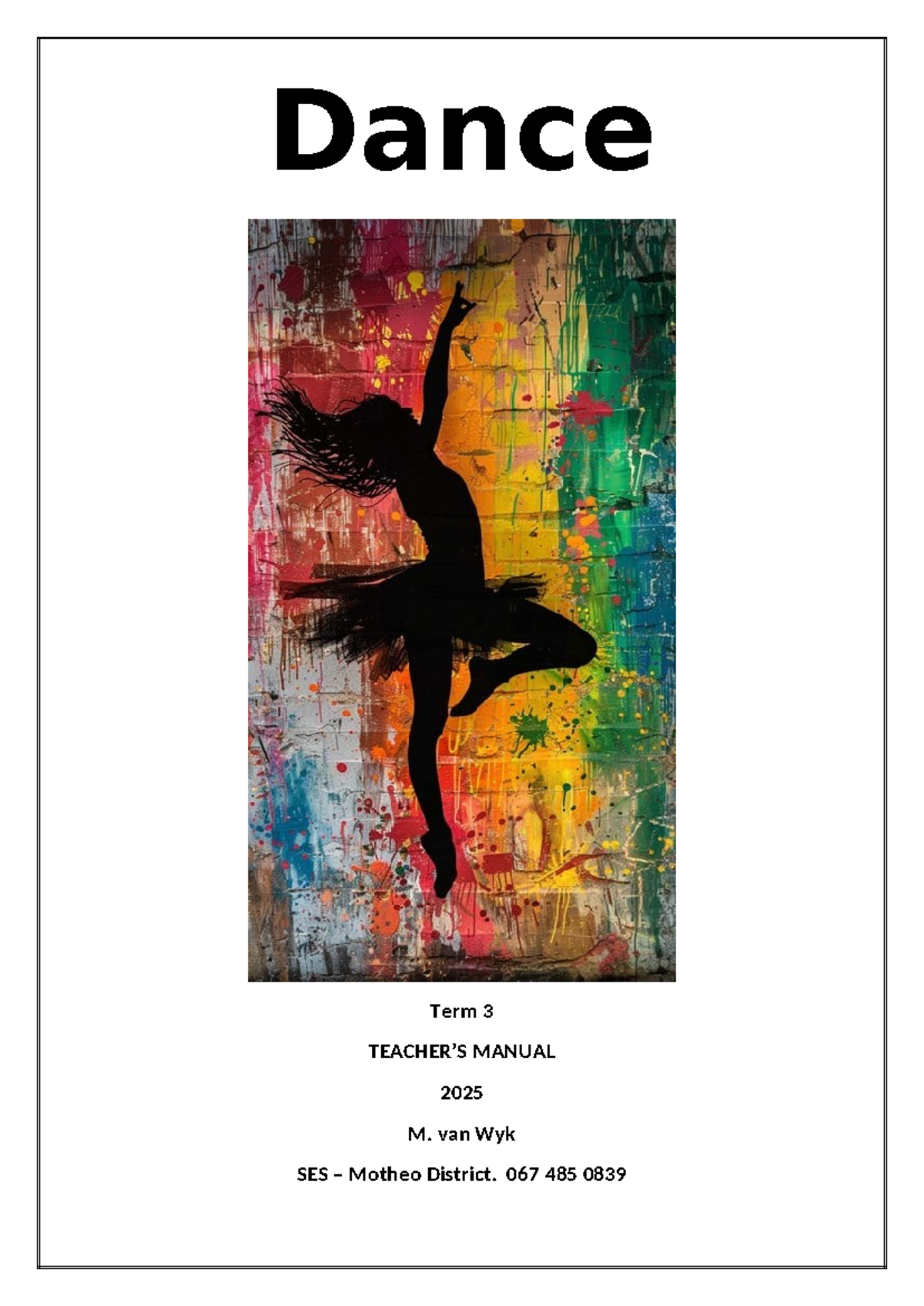 Dance Term 3 Teacher's Manual 2025 - Activities & Assessments - Studocu