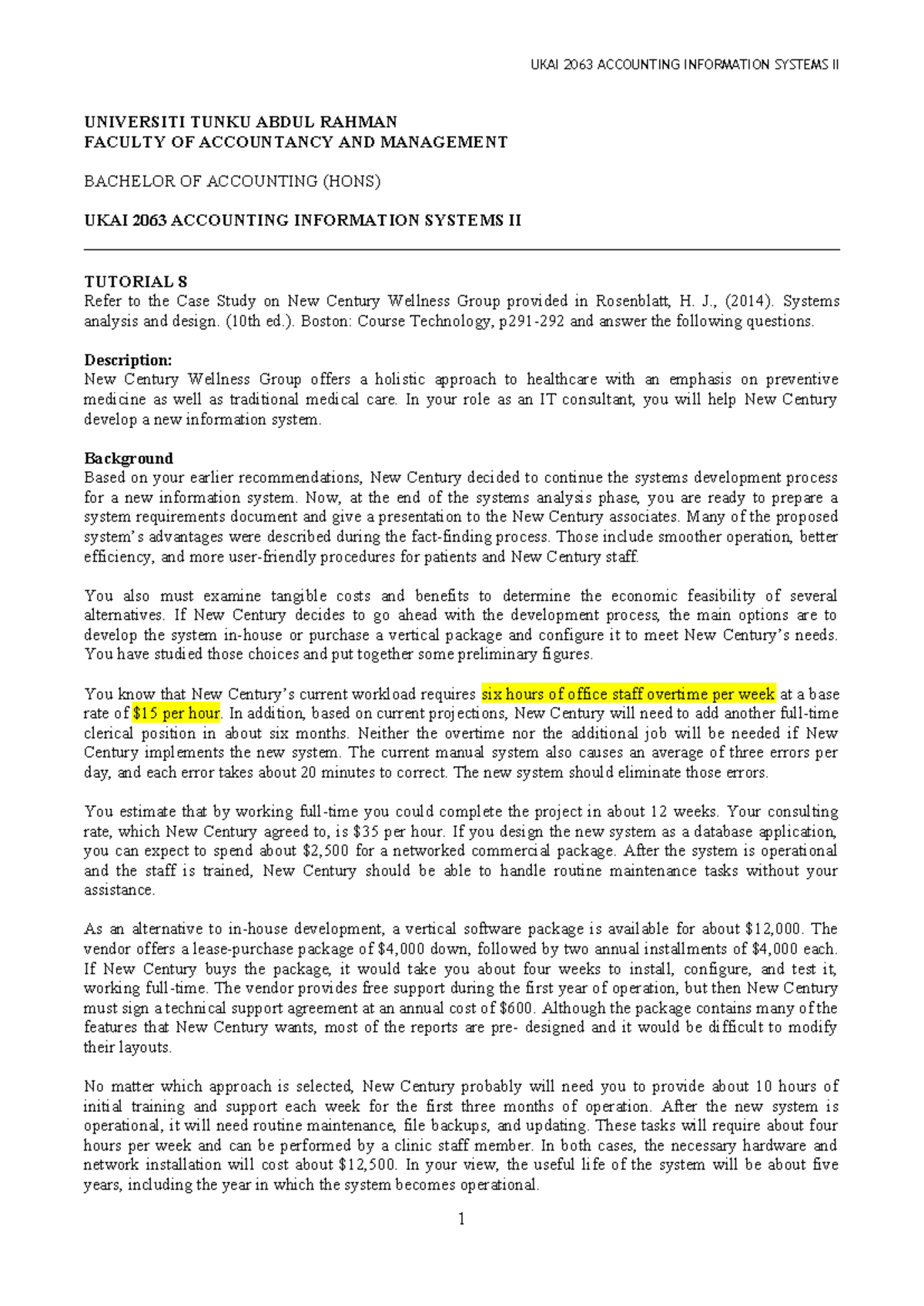 UKAI 2063 Tutorial 8: Case Study on New Century Wellness Group - Studocu