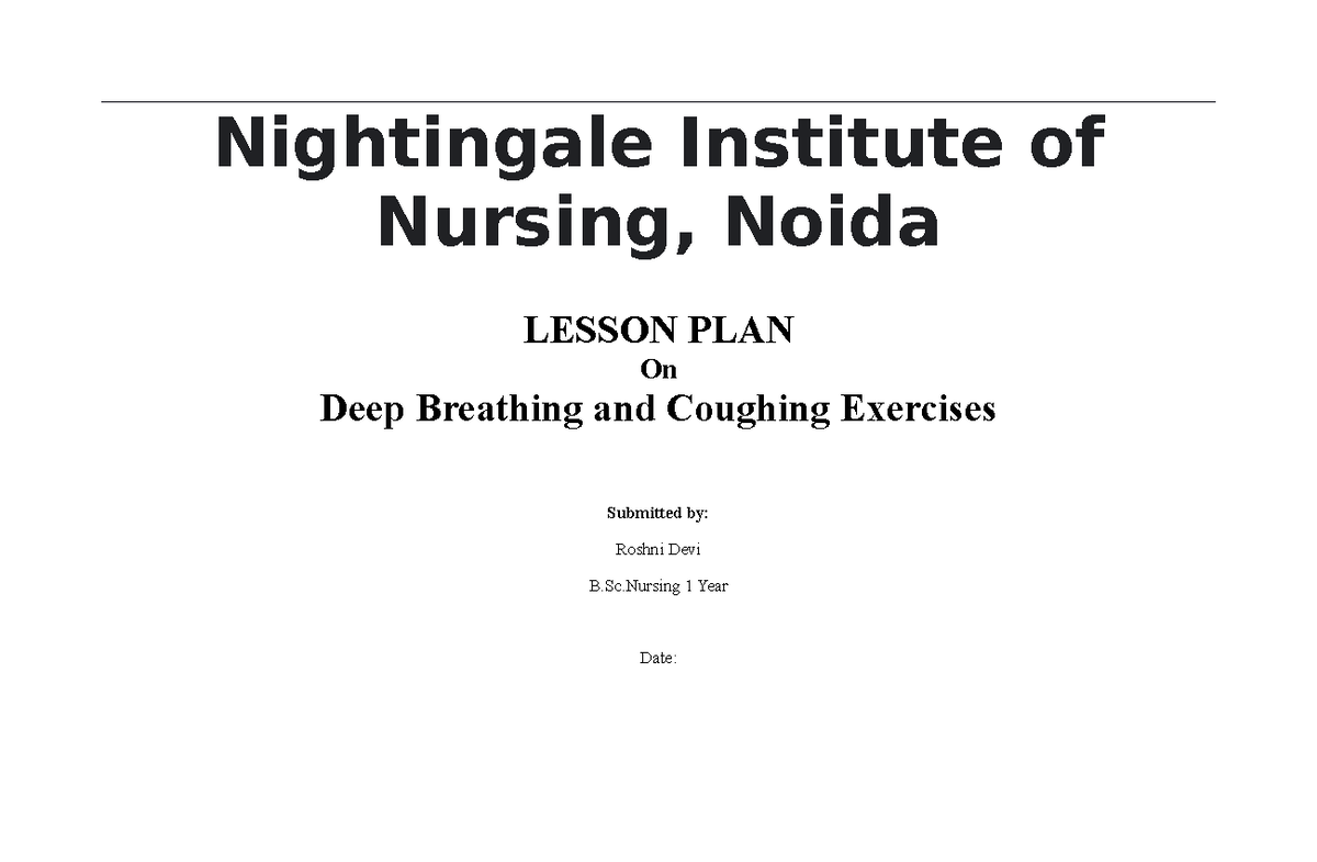 LP - LESSON PLAN ON DEEP BREATHING & COUGHING EXERCISES - Studocu