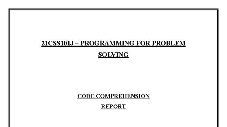 21CSS101J Programming for Problem Solving: Code Comparison Report - Studocu