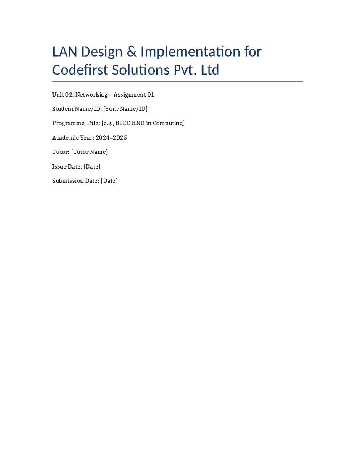 Unit 02: Networking Assignment for BTEC HND - LAN Design Implementation - Studocu