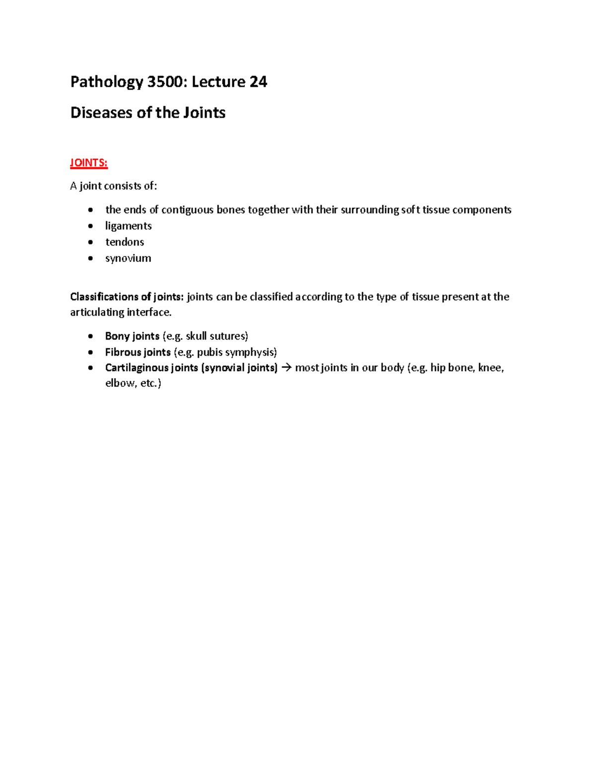 Pathology 3500: Lecture 24 - Joint Diseases Overview - Studocu