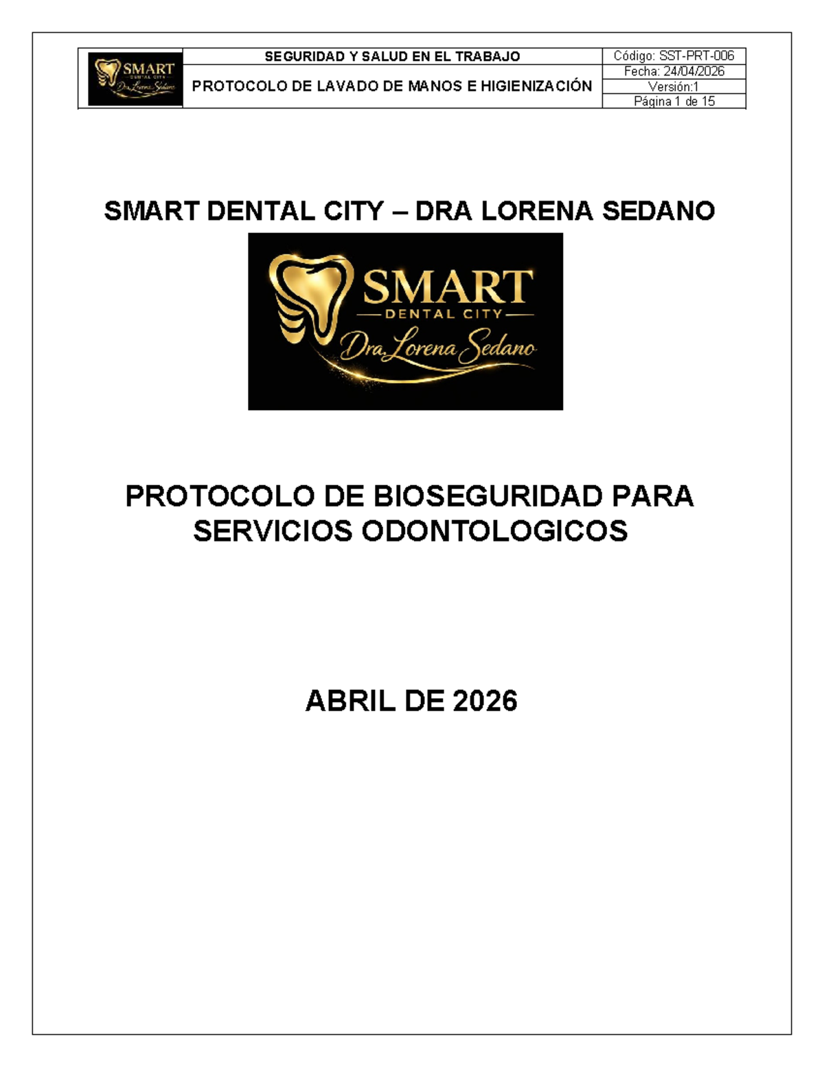 SST-PRT-006 Protocolo de Lavado de Manos y Higienización - Studocu