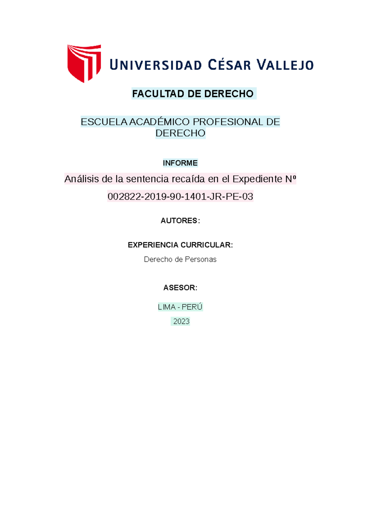 Análisis de la sentencia del Expediente Nº 002822-2019-90-1401-JR-PE-03 ...