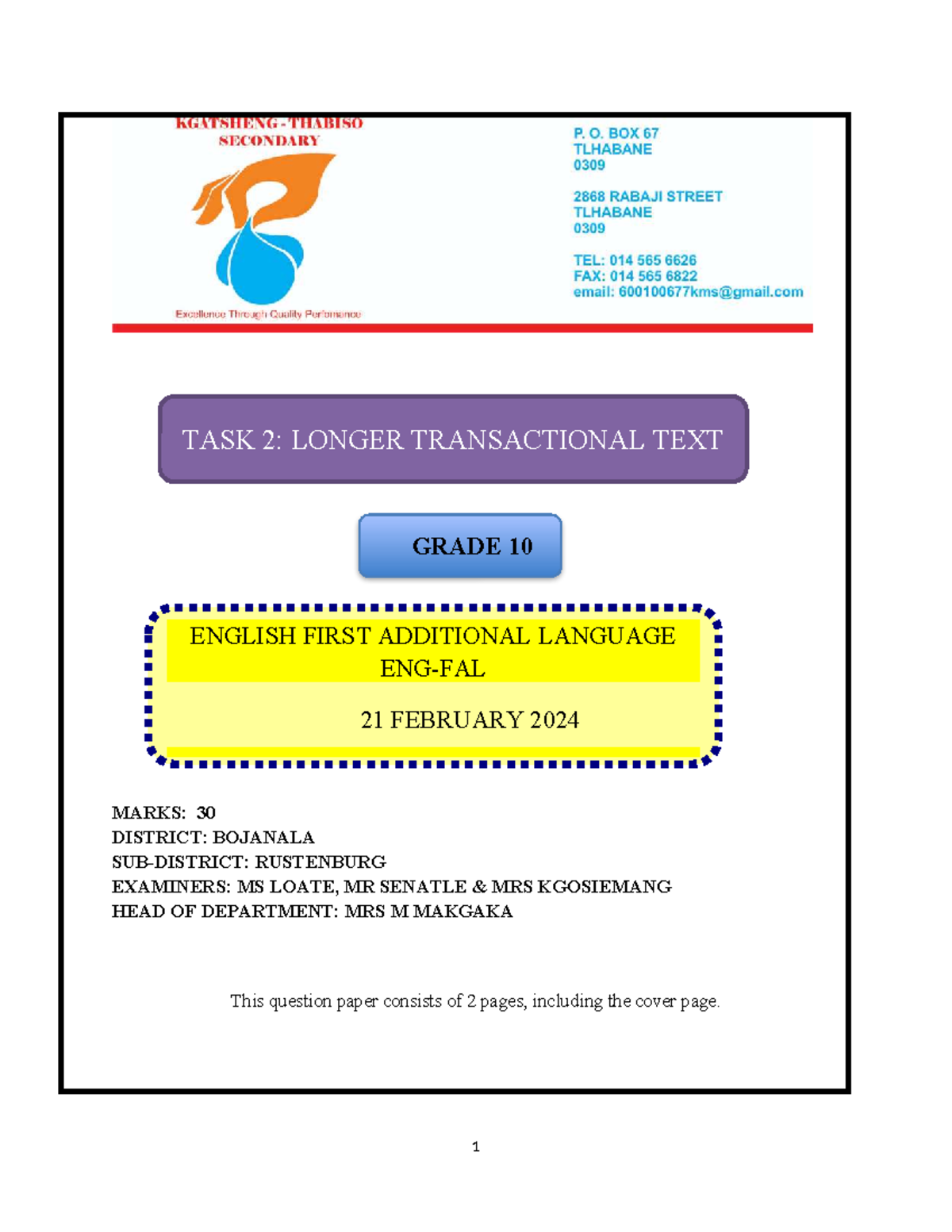 Grade 10 English First Additional Language Task 2: Longer Transactional ...